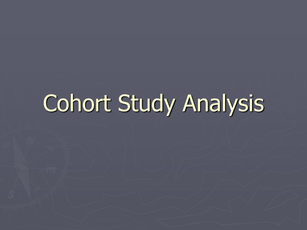 PPT - Cohort Study Analysis PowerPoint Presentation, free download - ID ...