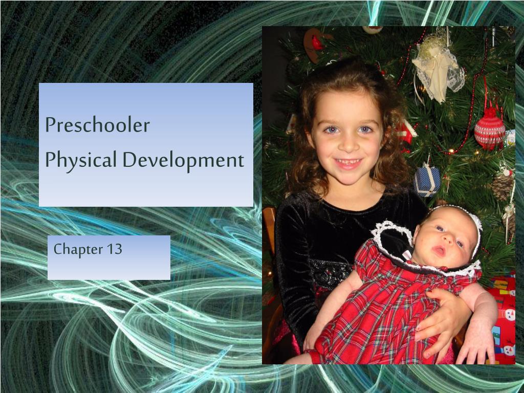 PPT - Preschooler Physical Development PowerPoint Presentation, free ...