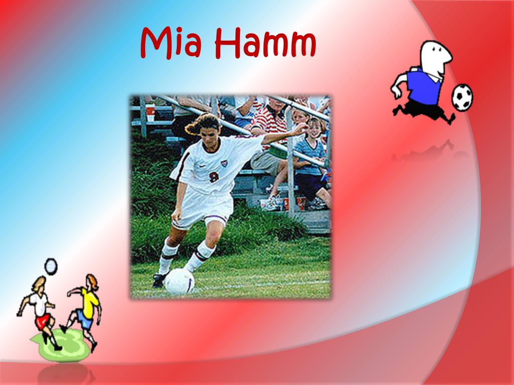 PPT - Mia Hamm PowerPoint Presentation, free download - ID:3143435