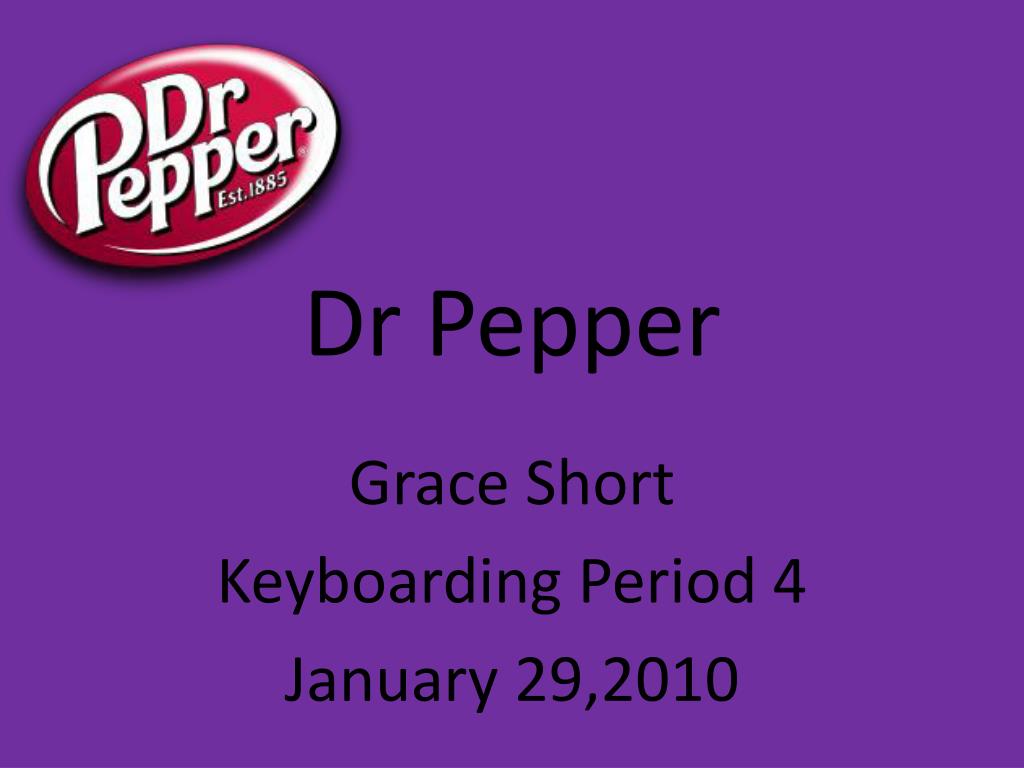 PPT - Dr Pepper PowerPoint Presentation, free download - ID:3145074