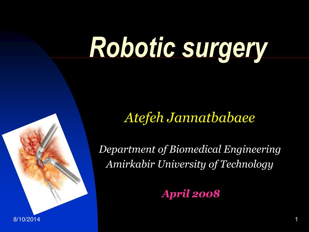 PPT - Robotic surgery PowerPoint Presentation, free download - ID:3145102
