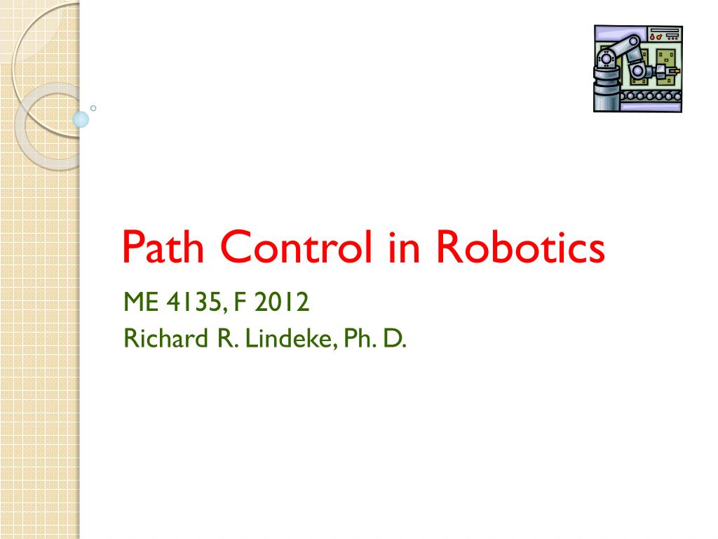 PPT - Path Control in Robotics PowerPoint Presentation, free download ...