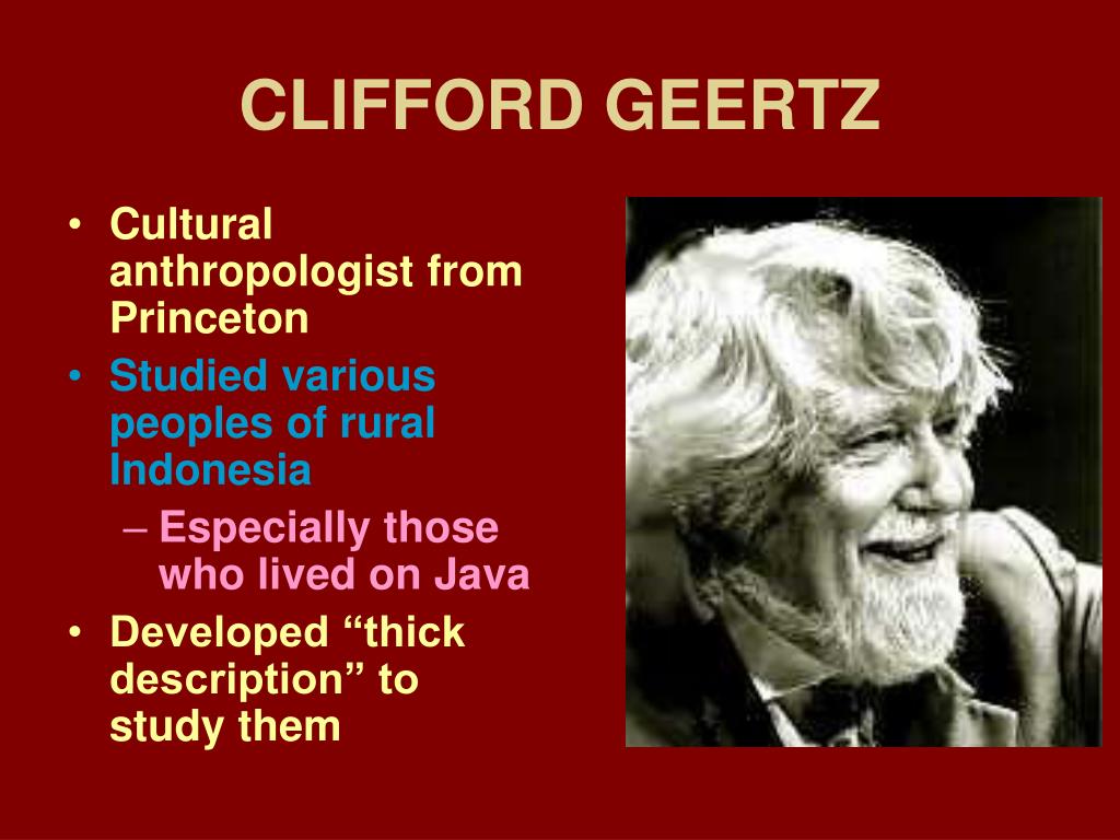 PPT - CLIFFORD GEERTZ PowerPoint Presentation, free download - ID:3145569