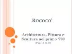 PPT - Stilul Rococo PowerPoint Presentation, free download - ID:4281167