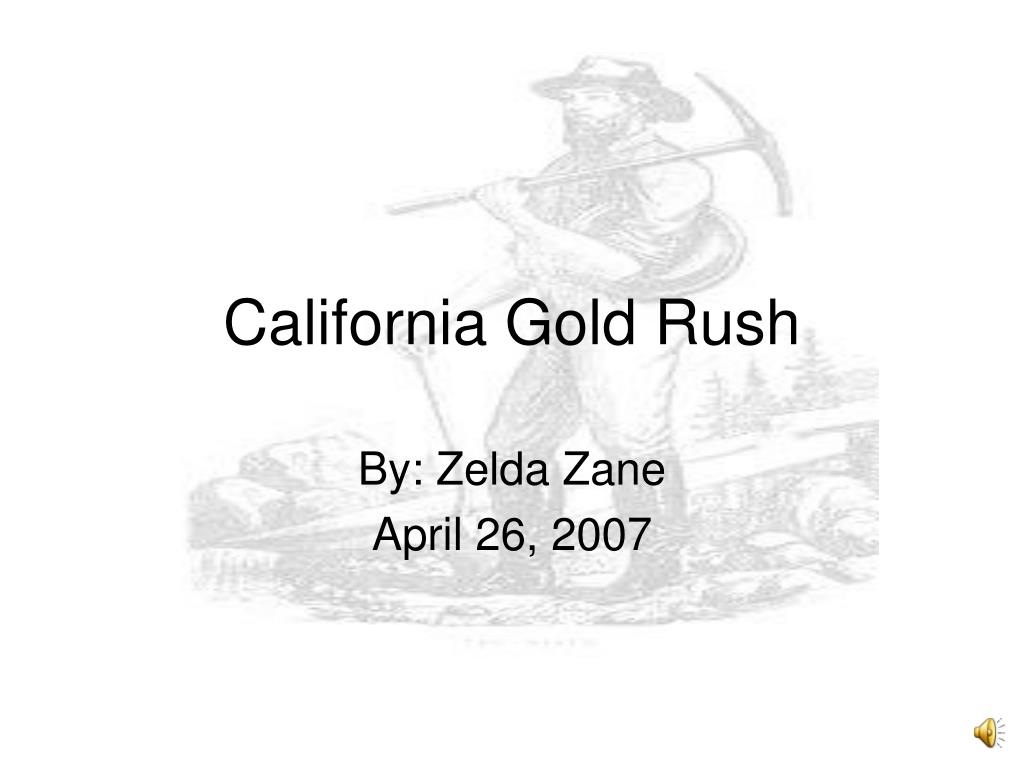 PPT - California Gold Rush PowerPoint Presentation, free download - ID ...