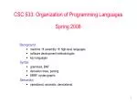 PPT - Spring 2014 COMP 4730 Organization of Programming Languages ...