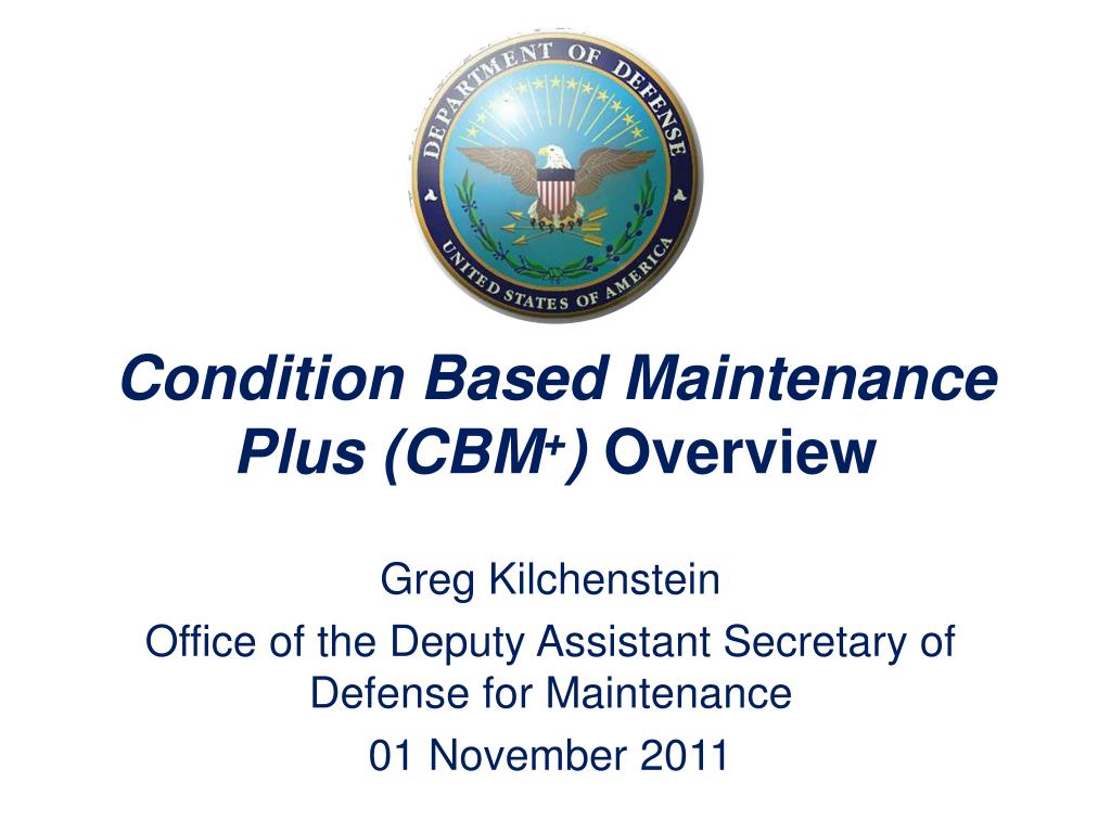 PPT - Condition Based Maintenance Plus (CBM + ) Overview PowerPoint ...