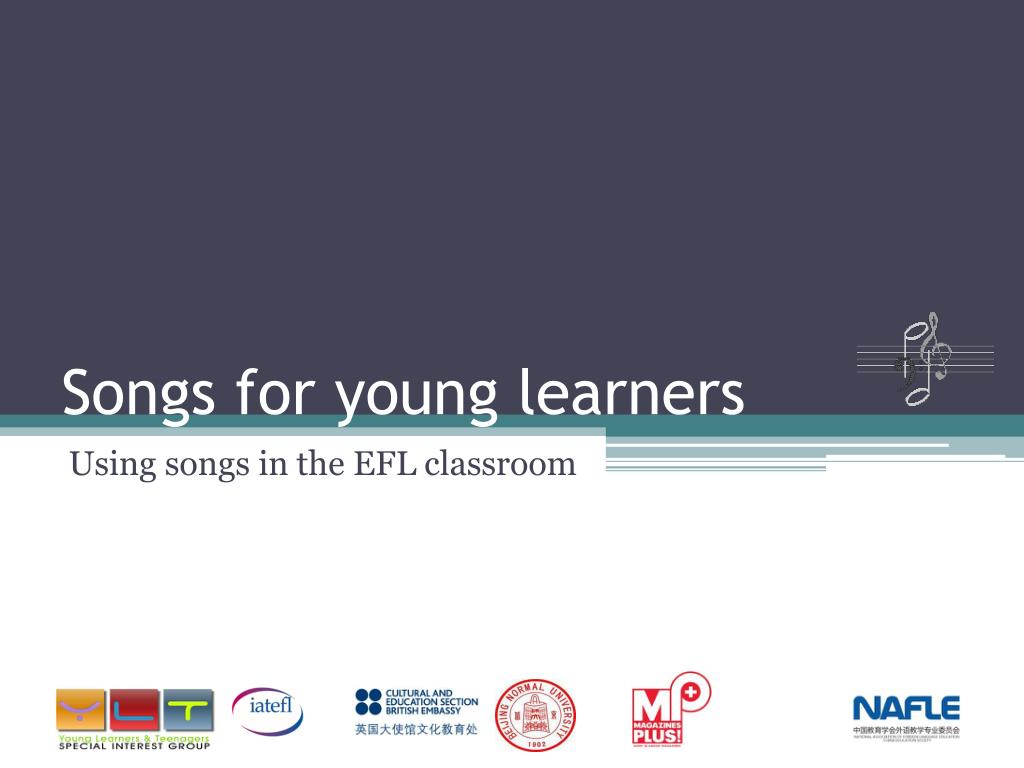 PPT - Songs for young learners PowerPoint Presentation, free download ...