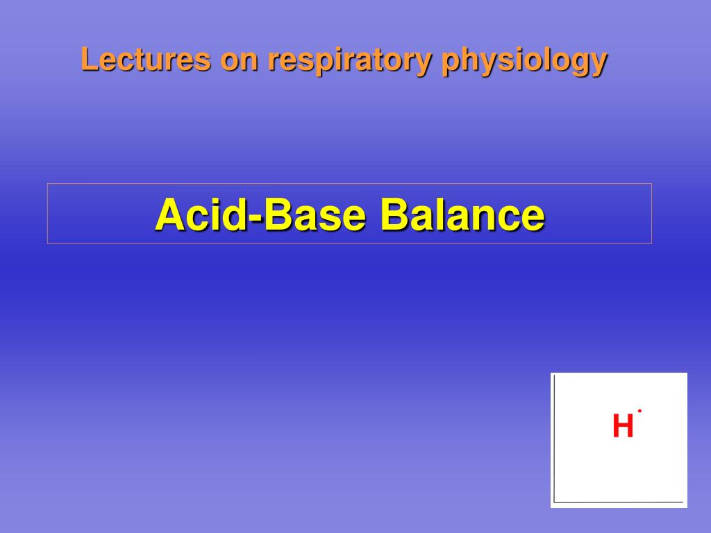 PPT - Acid-Base Balance PowerPoint Presentation, free download - ID:3150780