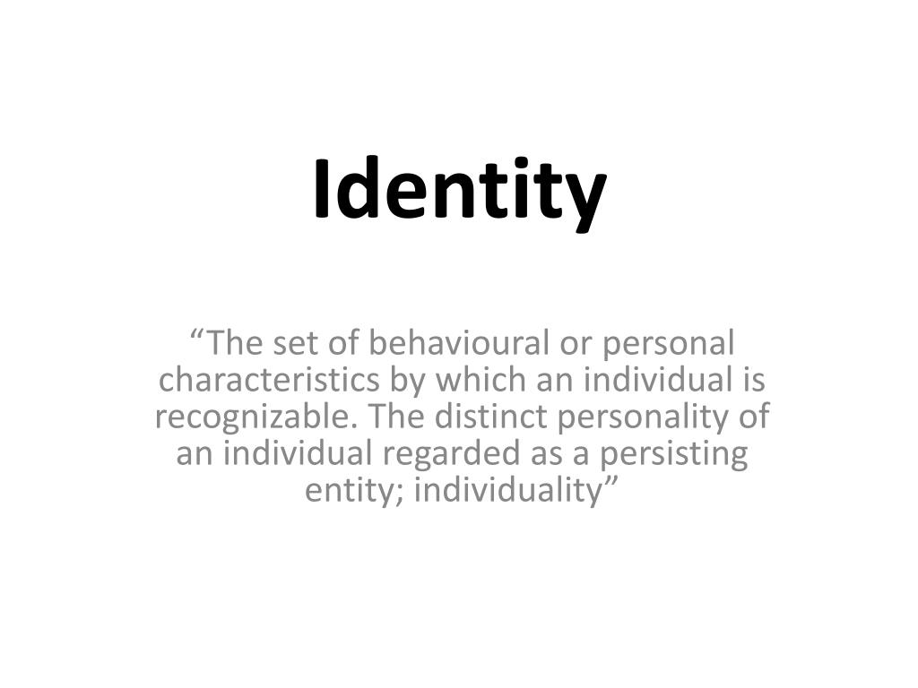 PPT - Identity PowerPoint Presentation, free download - ID:3152468