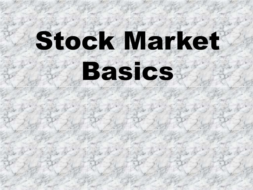 PPT - Stock Market Basics PowerPoint Presentation, free download - ID ...