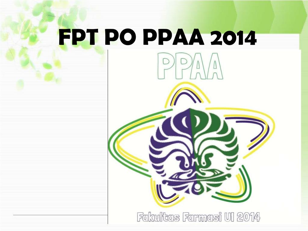 PPT - FPT PO PPAA 2014 PowerPoint Presentation, free download - ID:3154108