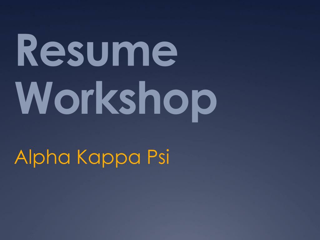 PPT - Resume Workshop PowerPoint Presentation, free download - ID:3155401