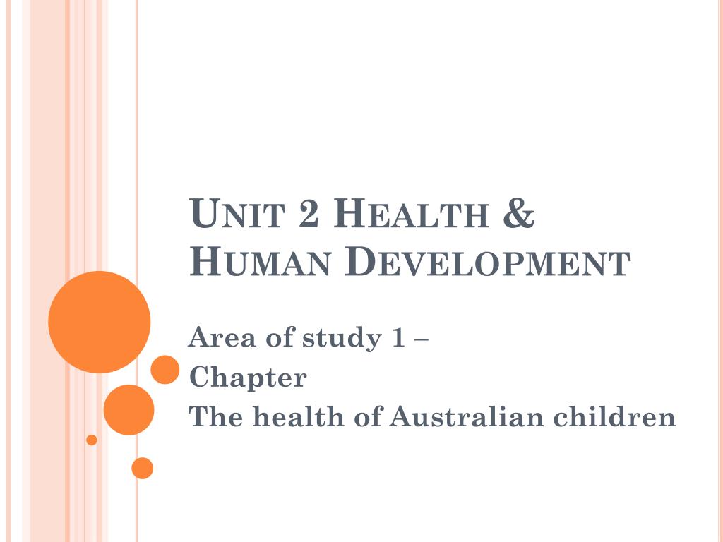 PPT - Unit 2 Health & Human Development PowerPoint Presentation, free ...