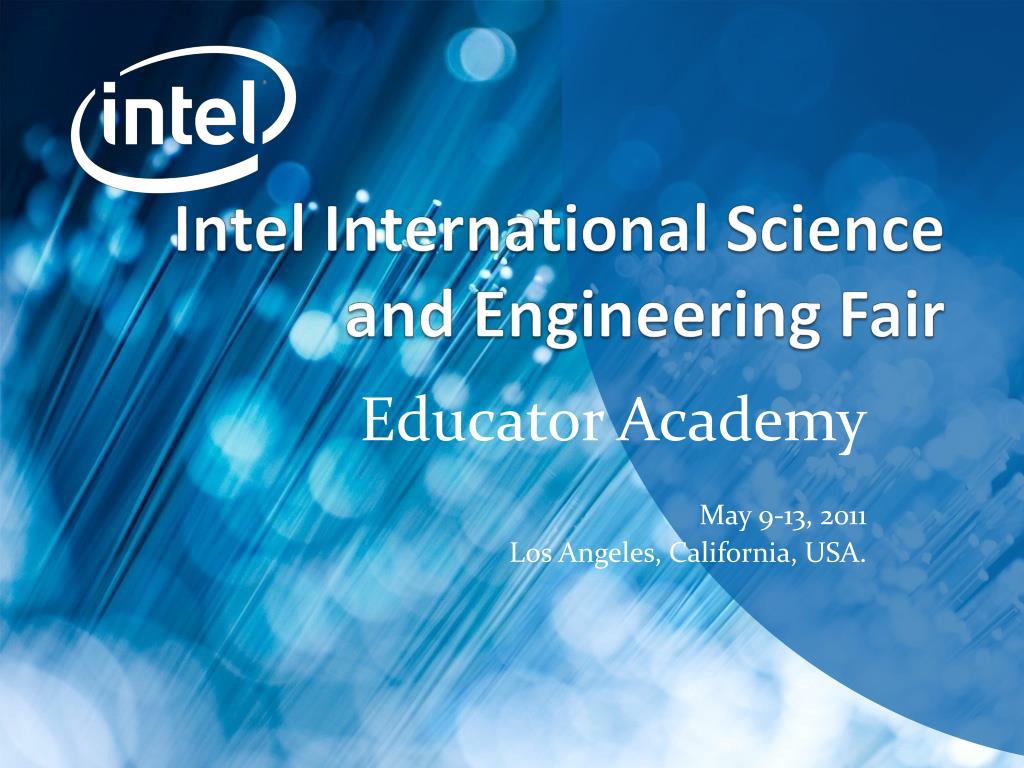 PPT - Intel International Science and Engineering Fair PowerPoint ...