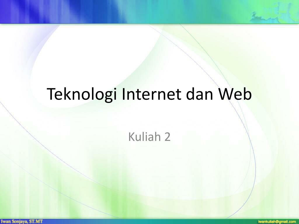 PPT - Teknologi Internet dan Web PowerPoint Presentation, free download ...