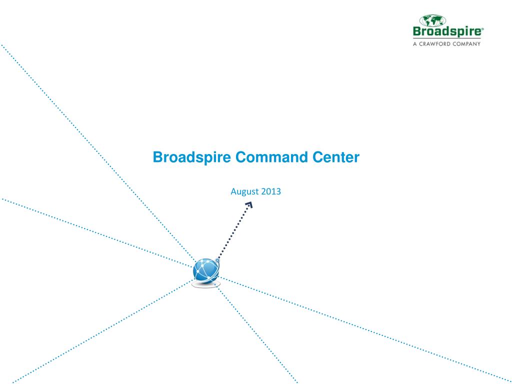 PPT - Broadspire Command Center PowerPoint Presentation, free download ...