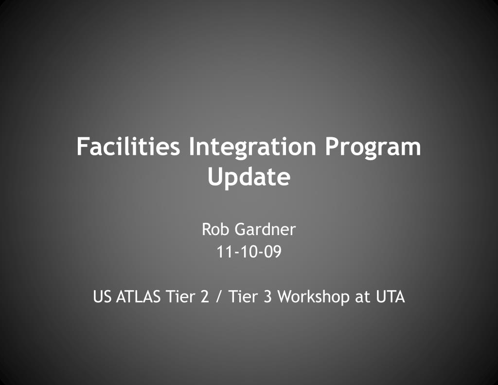 PPT - Facilities Integration Program Update PowerPoint Presentation ...