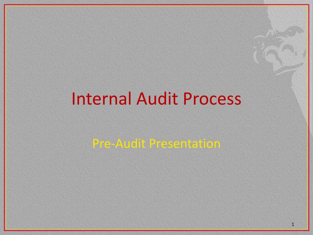 PPT - Internal Audit Process PowerPoint Presentation, free download ...