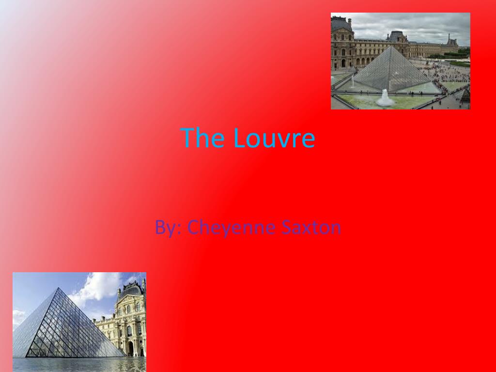 PPT - The Louvre PowerPoint Presentation, free download - ID:3167051