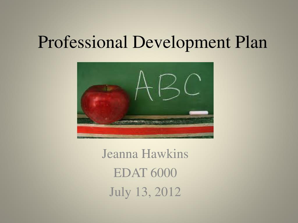 PPT - Professional Development Plan PowerPoint Presentation, free ...