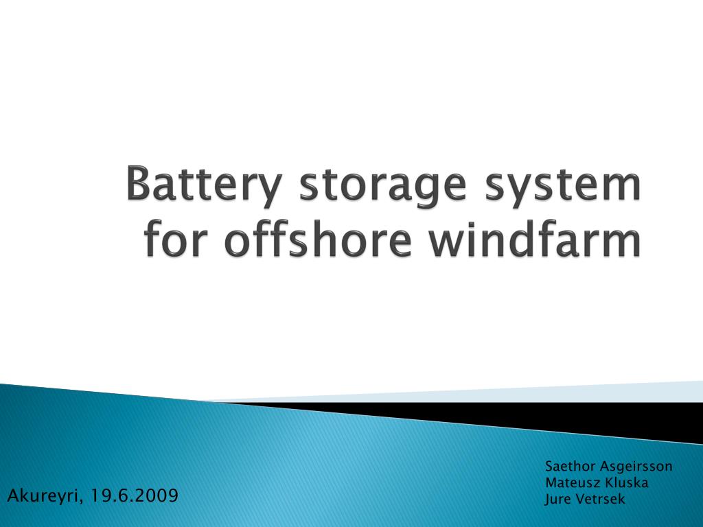 PPT - Battery storage system for offshore windfarm PowerPoint ...