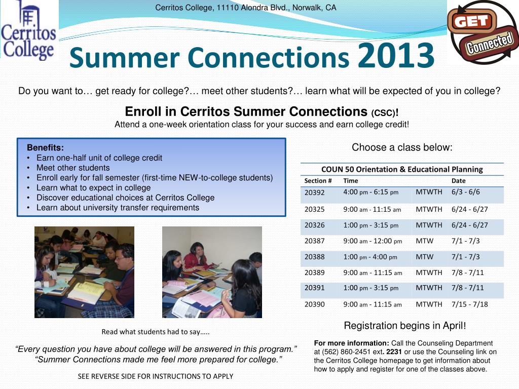 PPT - Cerritos Summer Connections 2013: College Readiness & Orientation ...