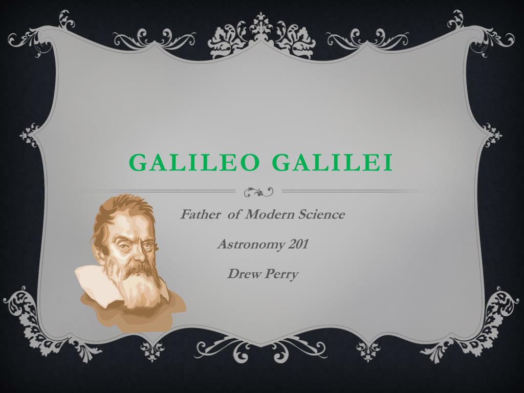 PPT - Galileo Galilei PowerPoint Presentation, free download - ID:3175817