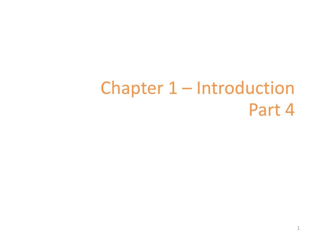 PPT - Chapter 1 – Introduction Part 4 PowerPoint Presentation, free ...