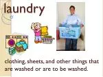 PPT - The Laundry Process PowerPoint Presentation, free download - ID ...