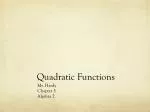 PPT - QUADRATIC FUNCTIONS PowerPoint Presentation, free download - ID ...