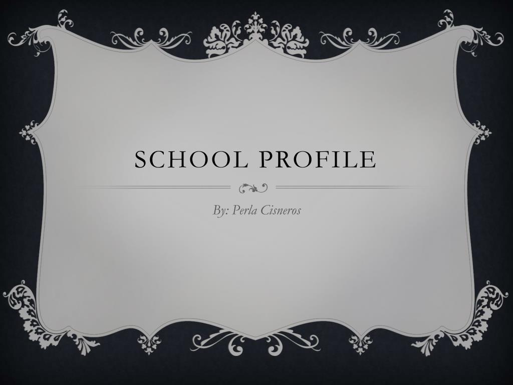PPT - School profile PowerPoint Presentation, free download - ID:3179342