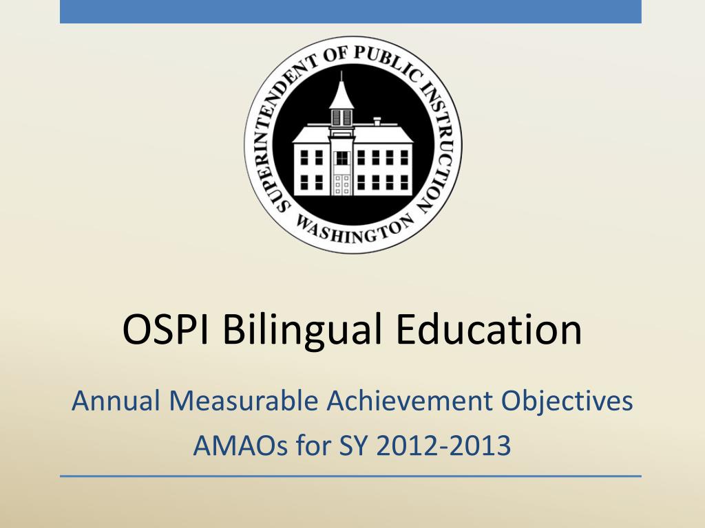 PPT - OSPI Bilingual Education PowerPoint Presentation, free download ...