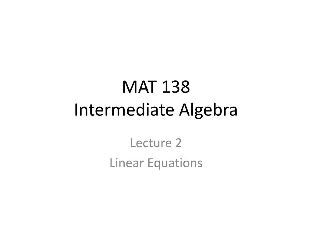 PPT - MAT 138 Intermediate Algebra PowerPoint Presentation, free ...