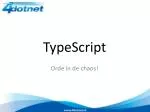 PPT - An Introduction to TypeScript: Definition, History, and Key ...
