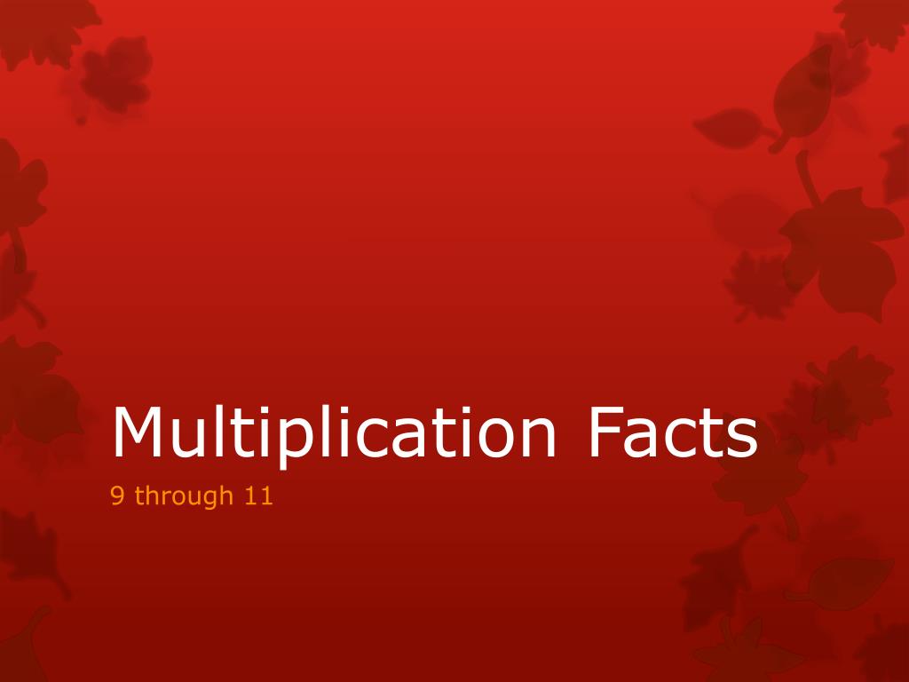 PPT - Multiplication Facts PowerPoint Presentation, free download - ID ...