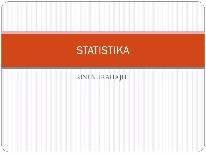 PPT - STATISTIKA PowerPoint Presentation, free download - ID:3187823