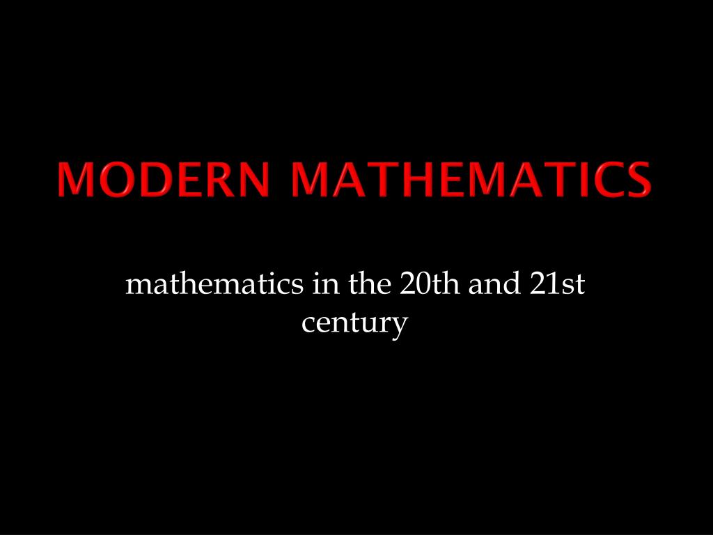 PPT - modern mathematics PowerPoint Presentation, free download - ID ...