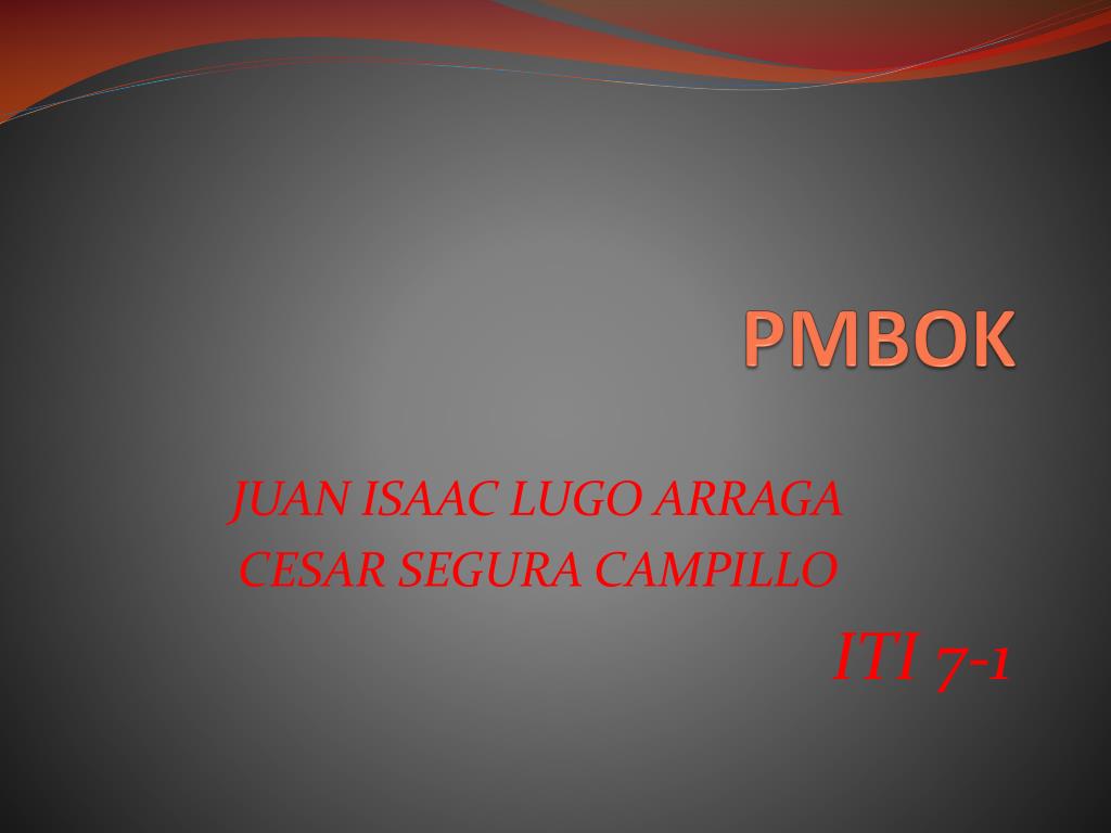 PPT - PMBOK PowerPoint Presentation, free download - ID:3189246