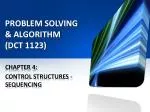 PPT - Problem Solving and Algorithm Design PowerPoint Presentation ...