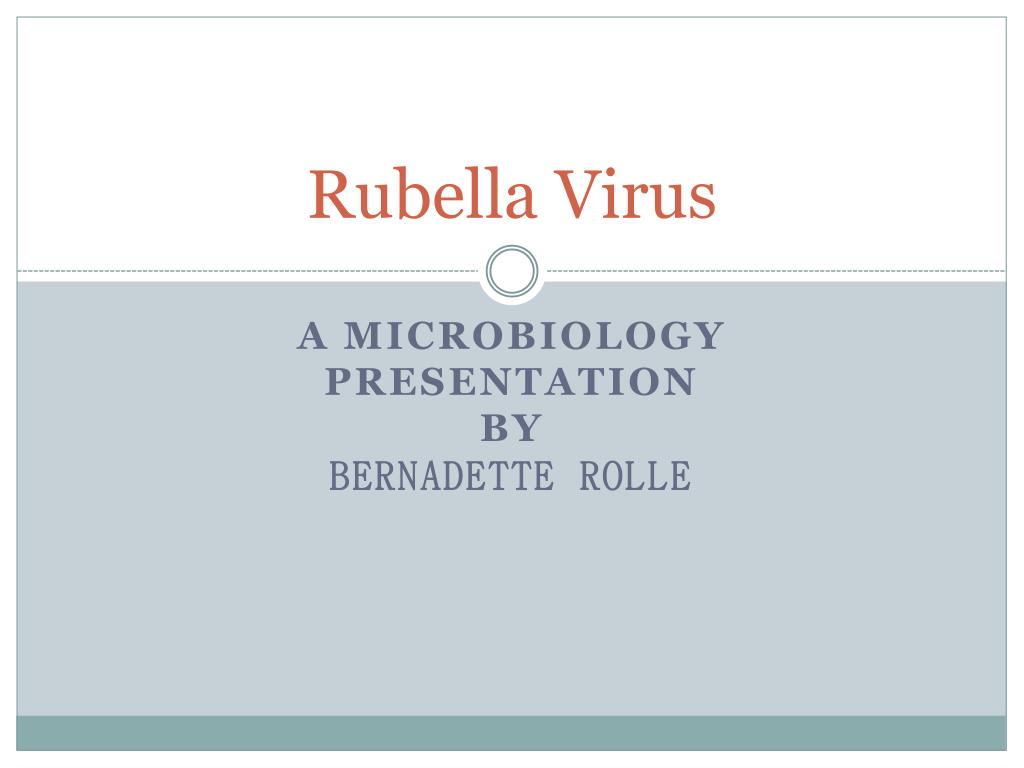 PPT - Rubella Virus PowerPoint Presentation, free download - ID:3189629