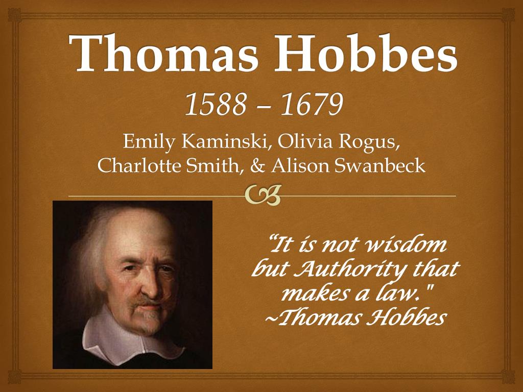 PPT - Thomas Hobbes 1588 – 1679 PowerPoint Presentation, free download ...