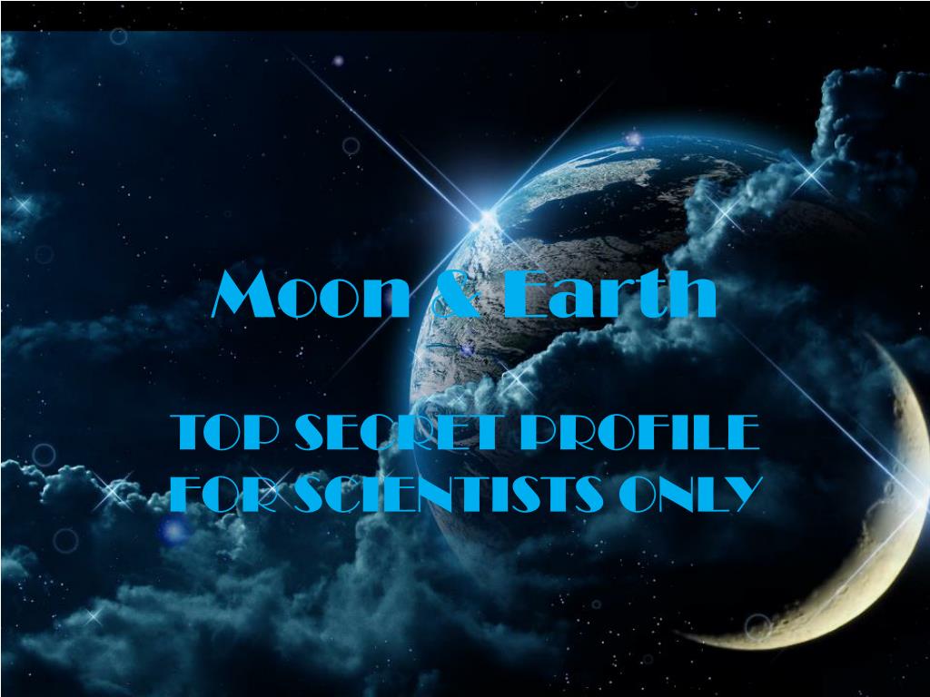PPT - Moon & Earth PowerPoint Presentation, free download - ID:3191641