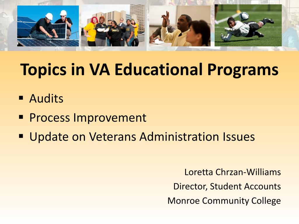 PPT - Topics in VA Educational Programs PowerPoint Presentation, free ...