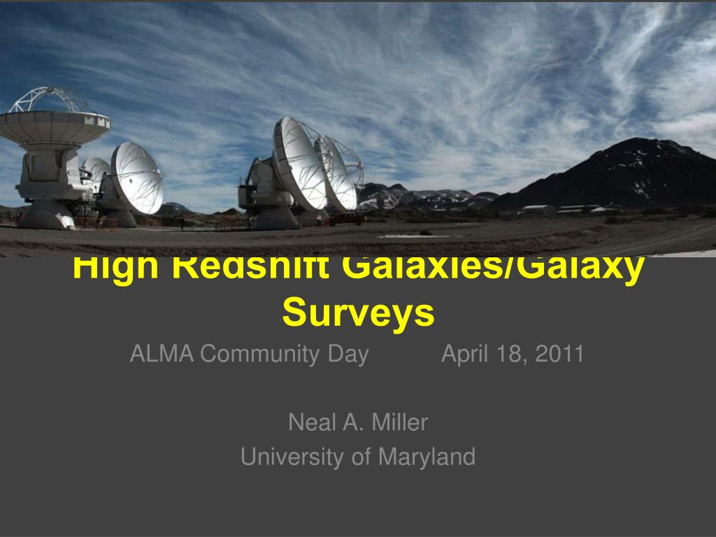 PPT - High Redshift Galaxies/Galaxy Surveys PowerPoint Presentation ...
