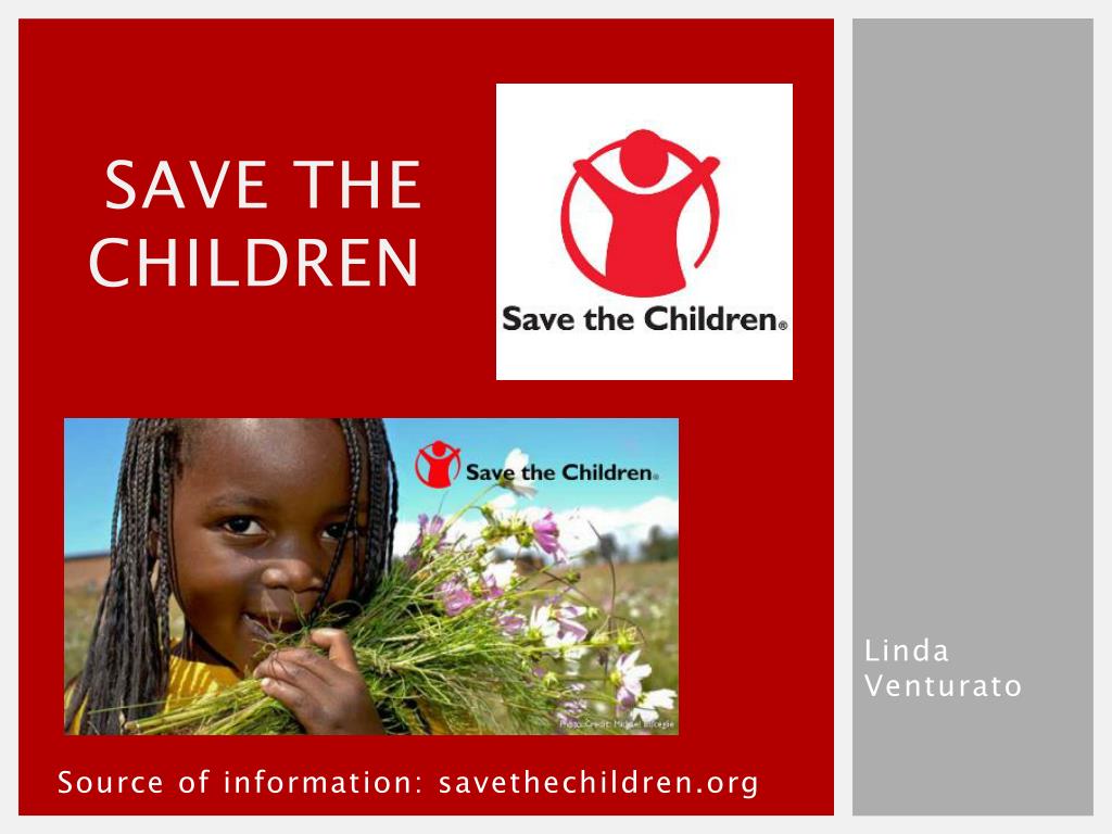 PPT - Save the children PowerPoint Presentation, free download - ID:3194341
