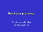 PPT - Respiratory Physiology PowerPoint Presentation, free download ...