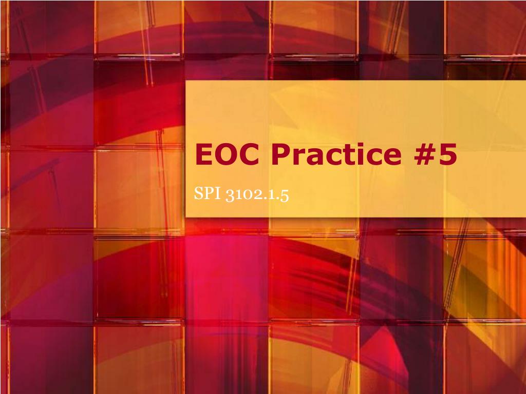 PPT - EOC Practice #5 PowerPoint Presentation, free download - ID:3195559