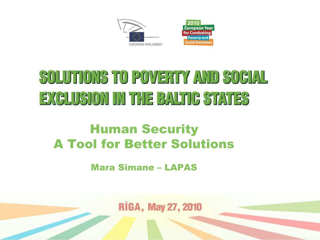 PPT - Human Security A Tool for Better Solutions Mara Simane – LAPAS ...