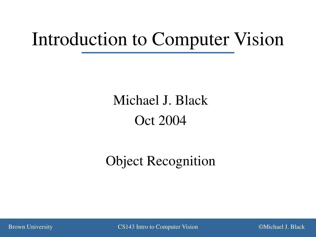 PPT - Introduction to Computer Vision PowerPoint Presentation, free ...